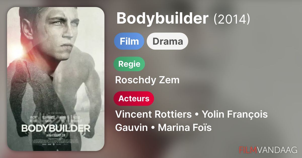 Bodybuilder (film, 2014) - FilmVandaag.nl