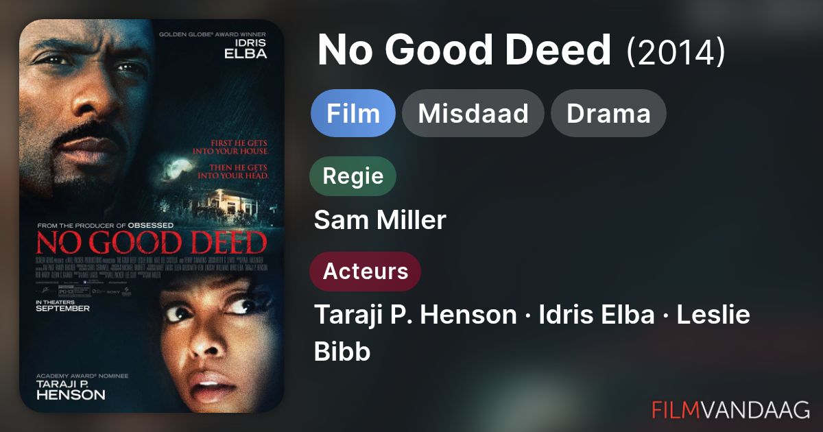 No Good Deed (film, 2014) - FilmVandaag.nl