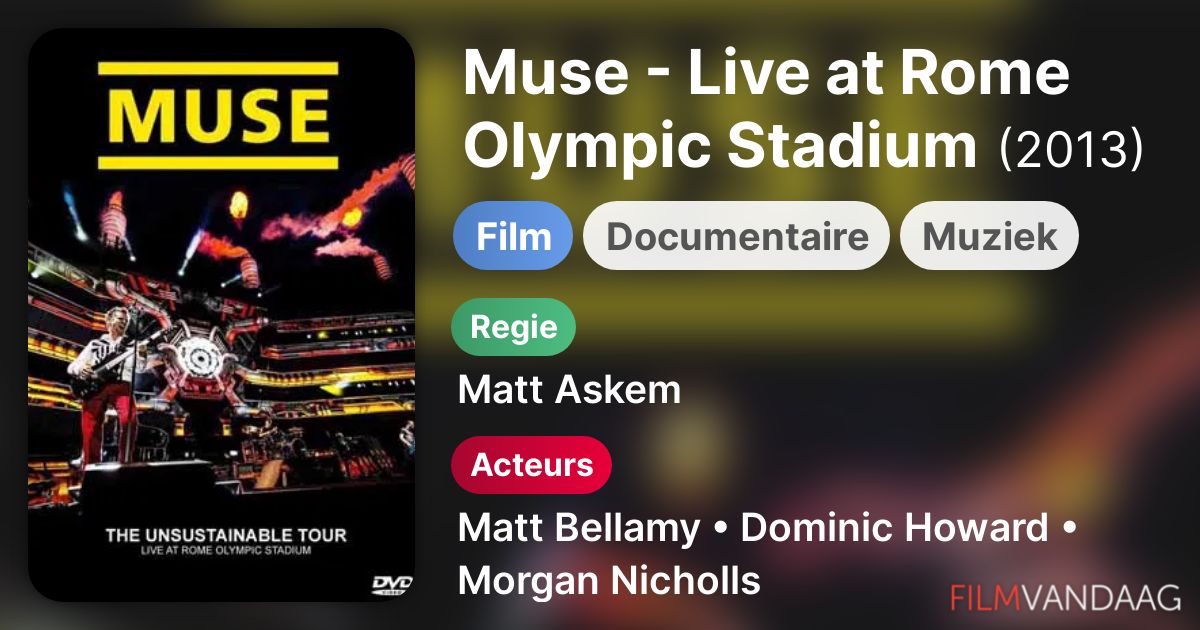 Muse - Live at Rome Olympic Stadium (film, 2013) - FilmVandaag.nl