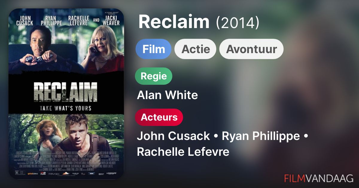 Reclaim (film, 2014) - FilmVandaag.nl