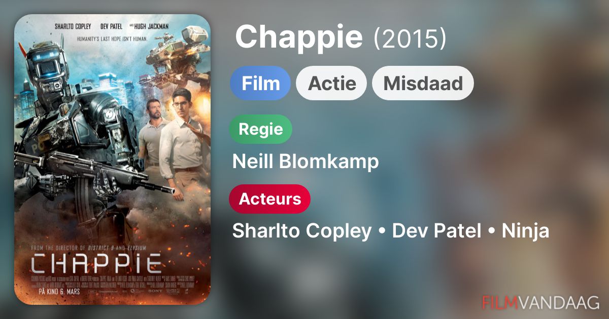 Chappie (film, 2015) - FilmVandaag.nl