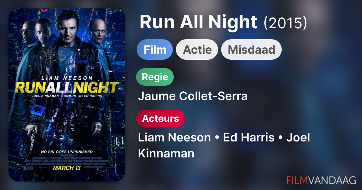Run All Night (film, 2015) - FilmVandaag.nl