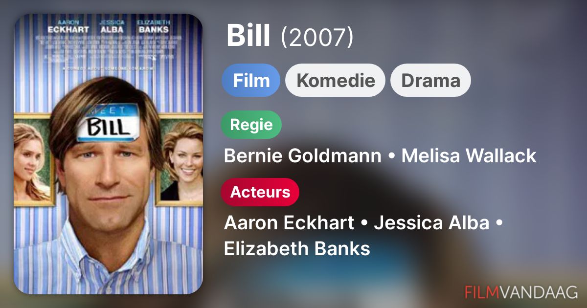 Bill (film, 2007) - FilmVandaag.nl