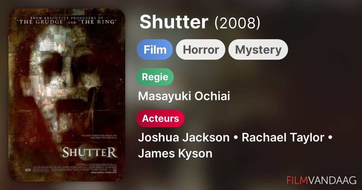 Shutter (film, 2008) - FilmVandaag.nl