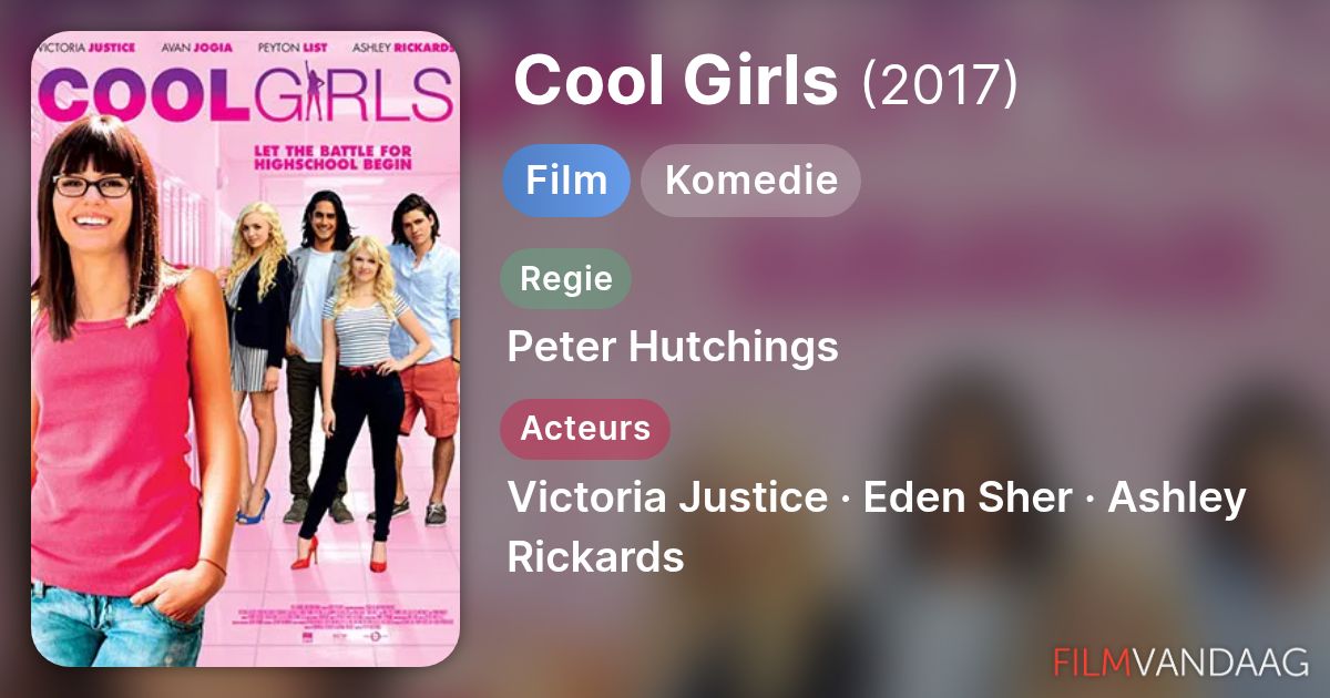 Cool Girls (film, 2017) - FilmVandaag.nl