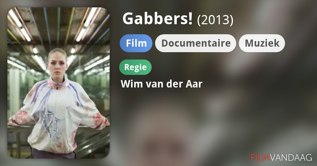 Gabbers! (film, 2013) Nu Online Kijken - FilmVandaag.nl