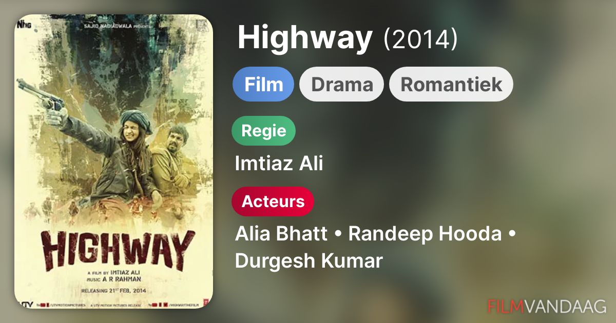 Highway (film, 2014) - FilmVandaag.nl