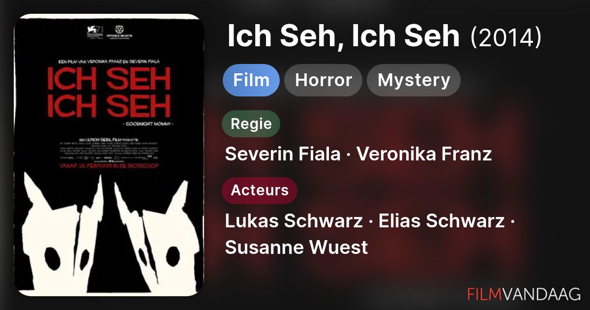 Ich Seh, Ich Seh (film, 2014) - FilmVandaag.nl