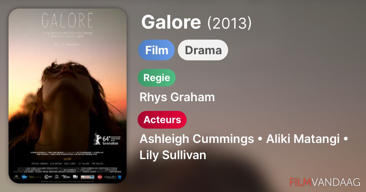 Galore (film, 2013) - FilmVandaag.nl