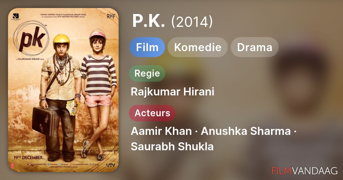 P.K. (film, 2014) - FilmVandaag.nl
