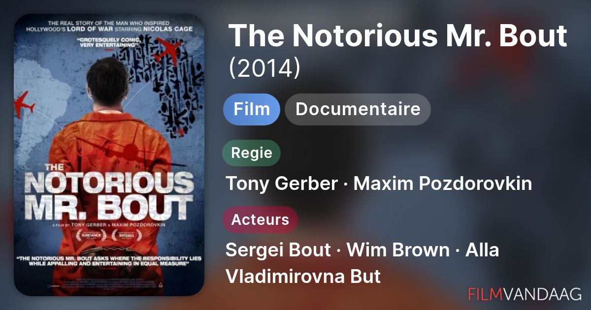 The Notorious Mr. Bout (film, 2014) - FilmVandaag.nl