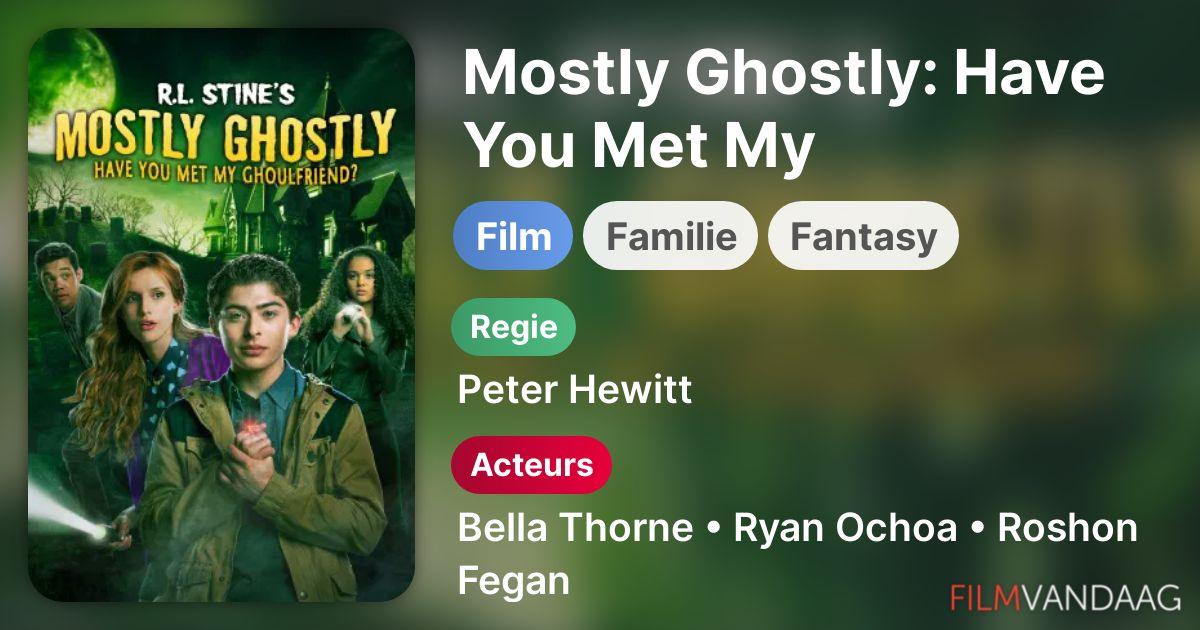 Mostly Ghostly: Have You Met My Ghoulfriend? (film, 2014) - FilmVandaag.nl