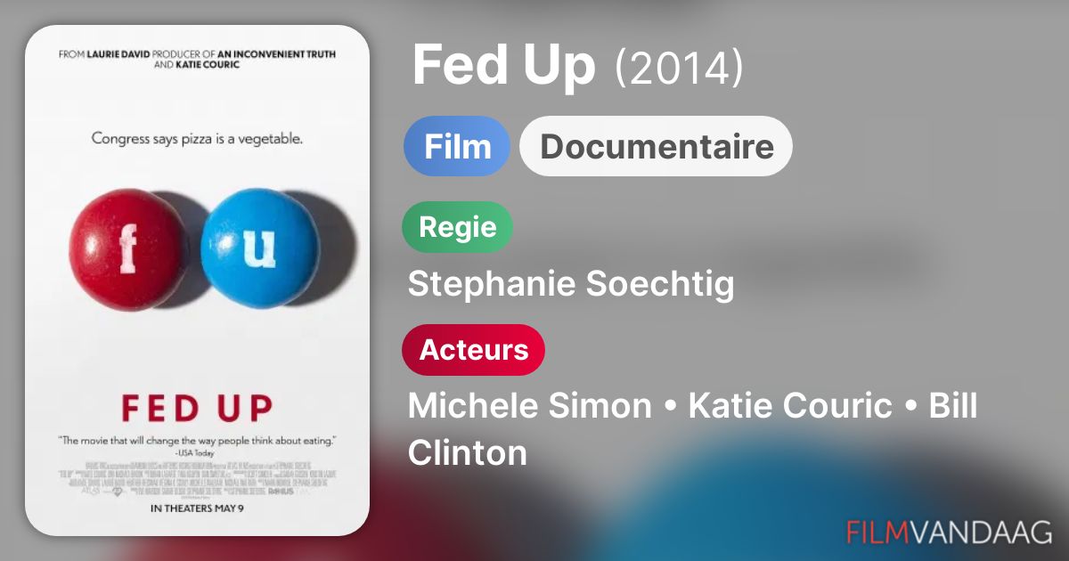Fed Up (film, 2014) - FilmVandaag.nl