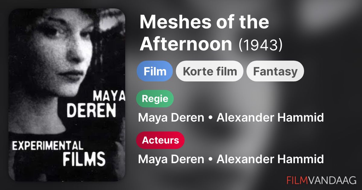 Meshes of the Afternoon (film, 1943) - FilmVandaag.nl