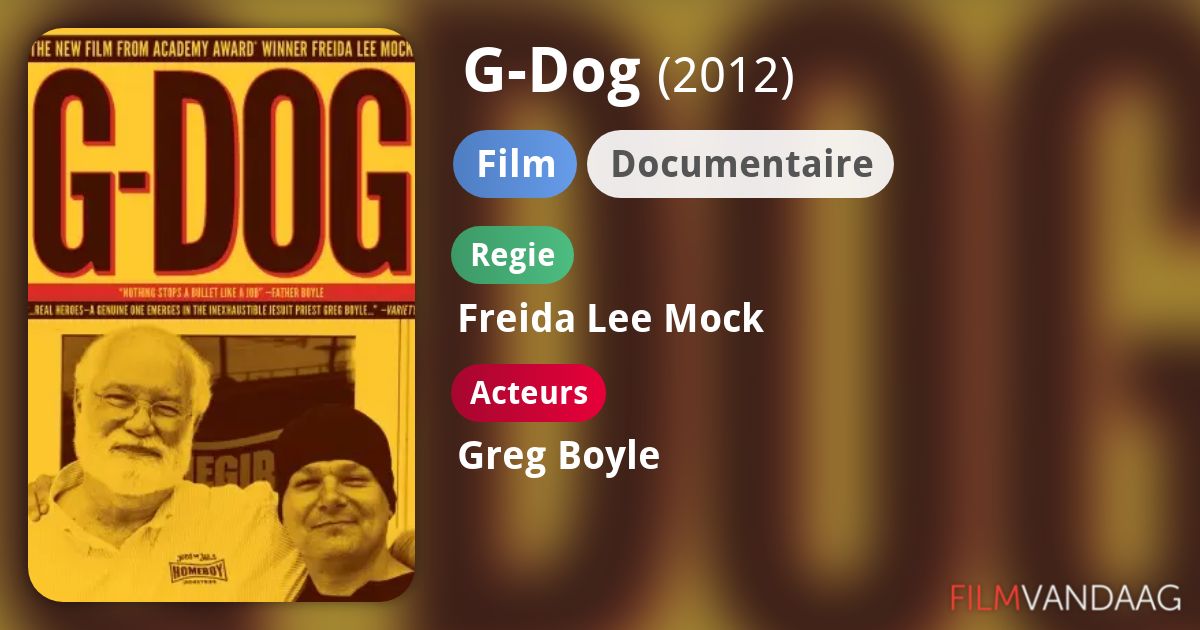 G-Dog (film, 2012) - FilmVandaag.nl