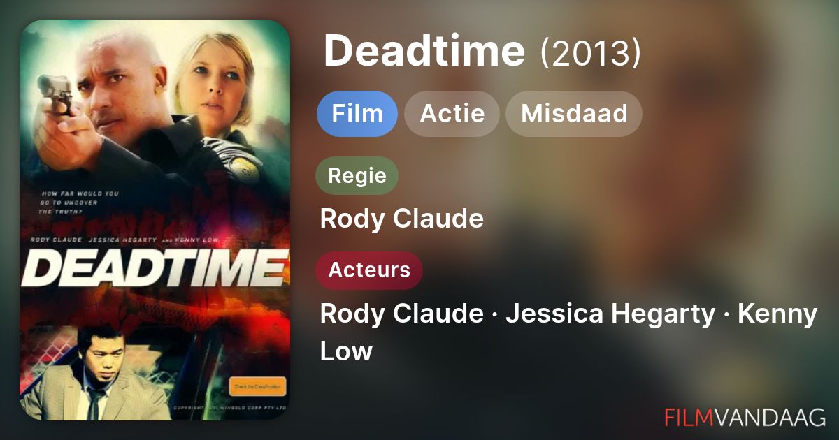 Deadtime (film, 2013) - FilmVandaag.nl
