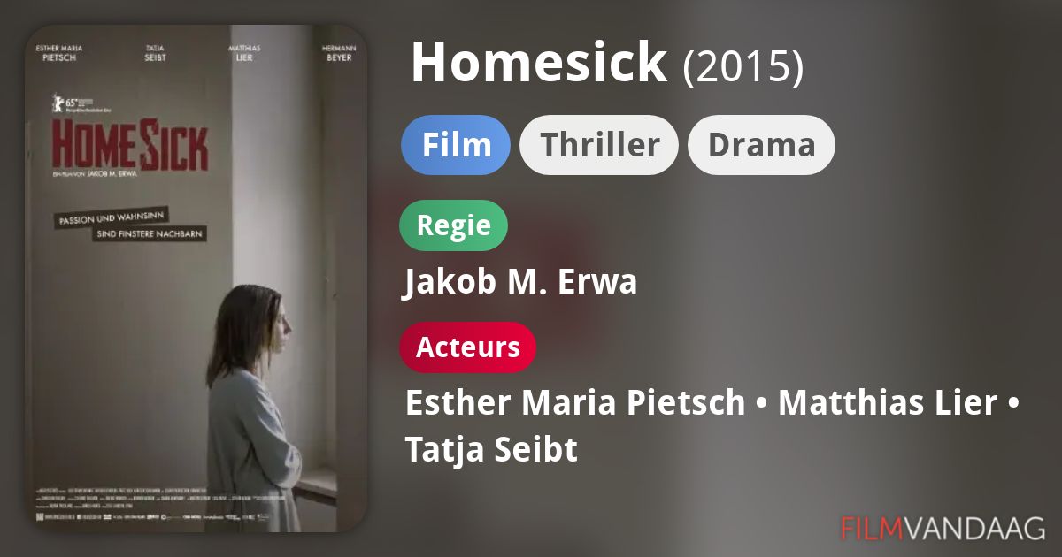 Homesick (film, 2015) - FilmVandaag.nl