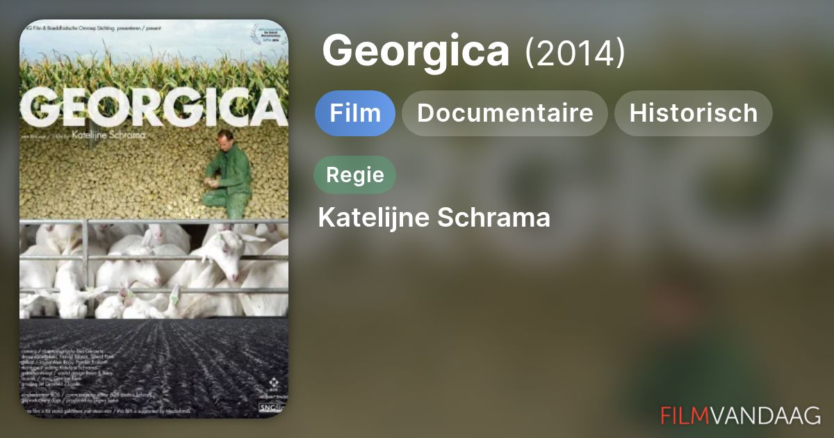 Georgica (film, 2014) - FilmVandaag.nl