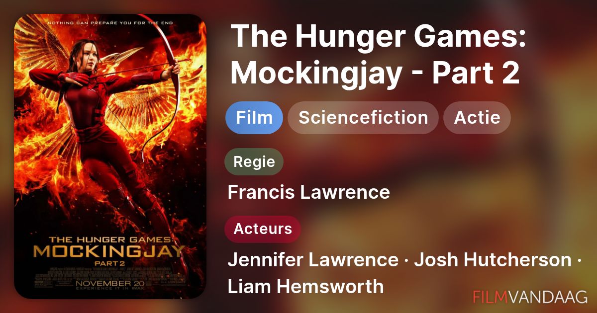 The Hunger Games: Mockingjay - Part 2 (film, 2015) - FilmVandaag.nl
