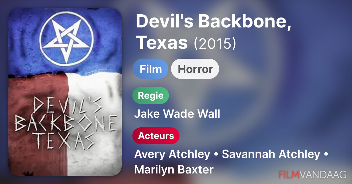 Devil's Backbone, Texas (film, 2015) - FilmVandaag.nl