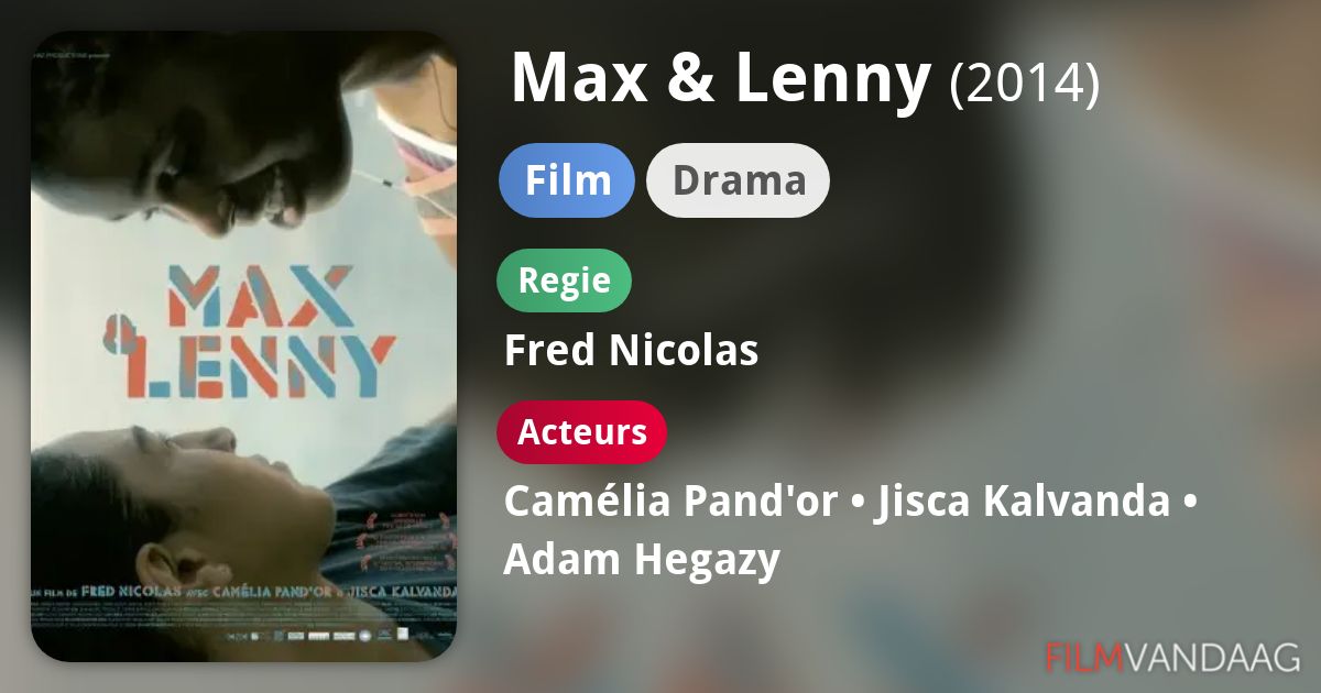 Max & Lenny (film, 2014) - FilmVandaag.nl