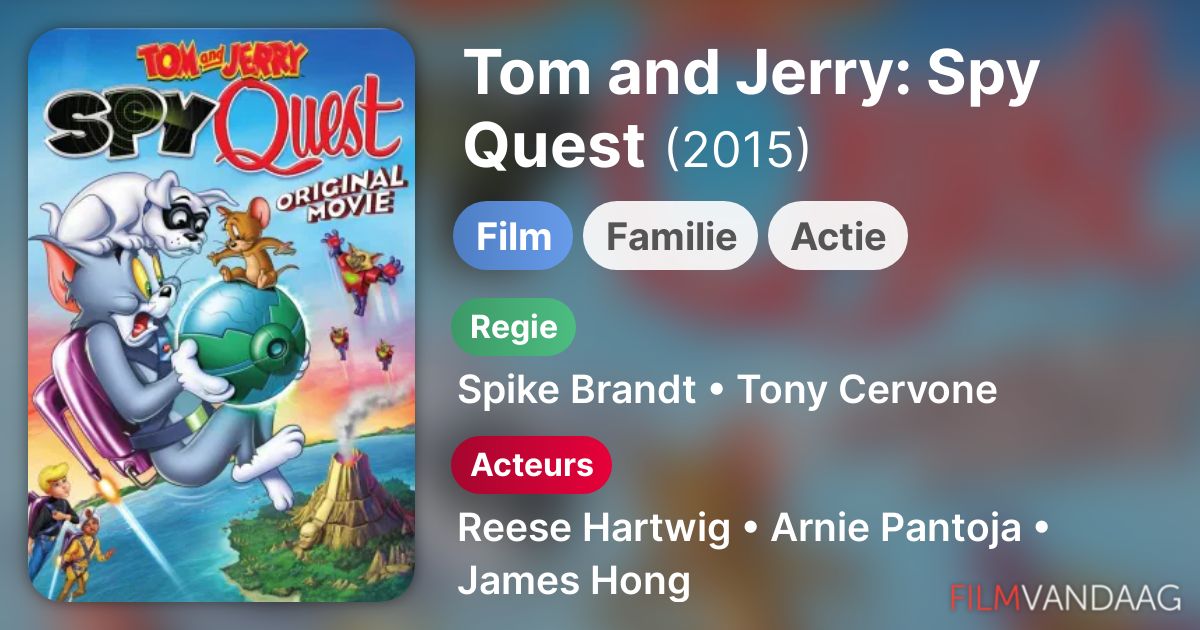 Tom and Jerry: Spy Quest (film, 2015) - FilmVandaag.nl