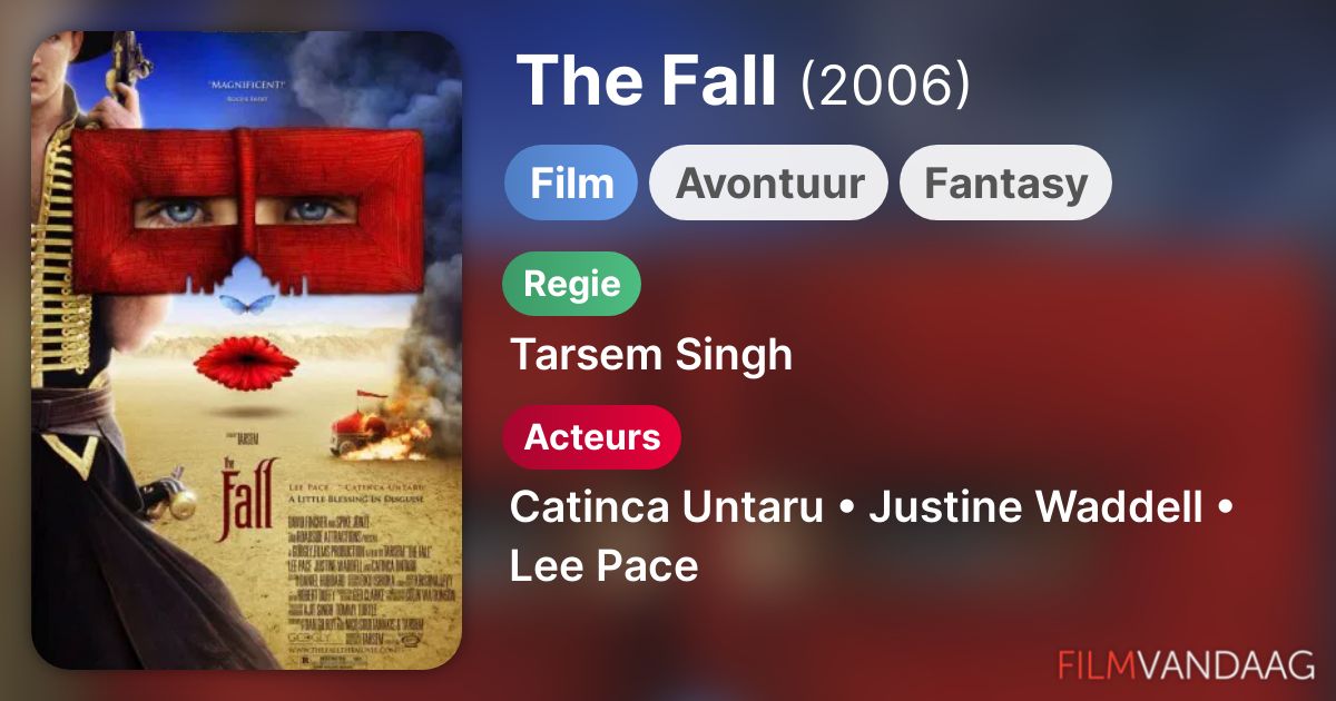 The Fall (film, 2006) - FilmVandaag.nl