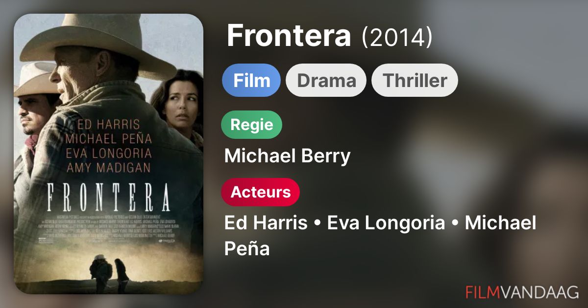 Frontera (film, 2014) - FilmVandaag.nl