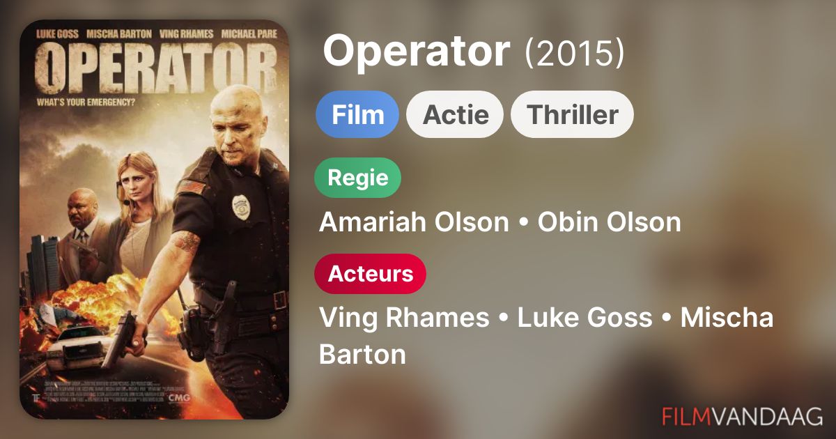 Operator (film, 2015) - FilmVandaag.nl