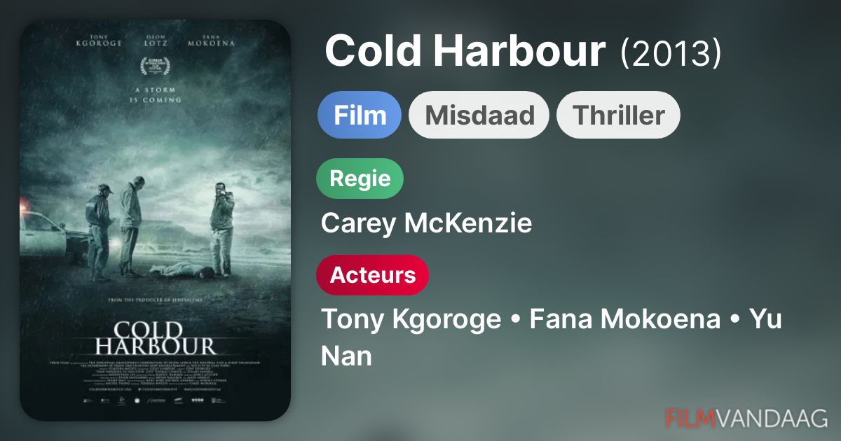 Cold Harbour (film, 2013) - FilmVandaag.nl