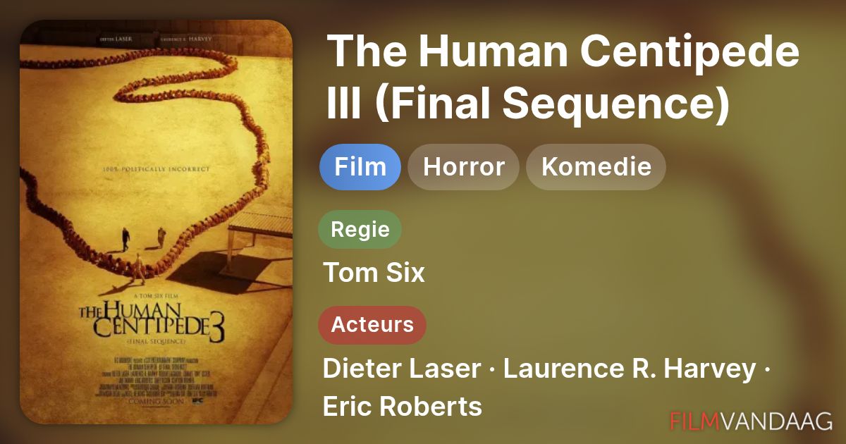 The Human Centipede 3 Final Sequence The Human Centipede 3 (Final