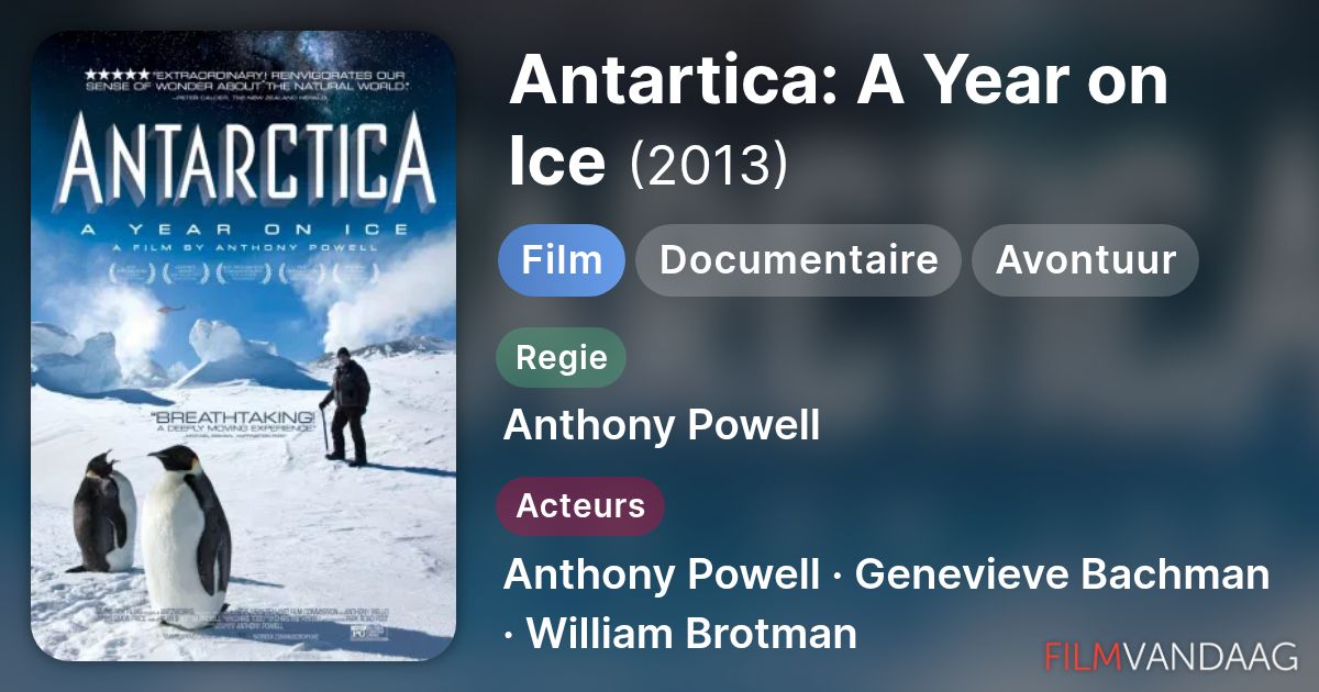 Antartica: A Year on Ice (film, 2013) - FilmVandaag.nl
