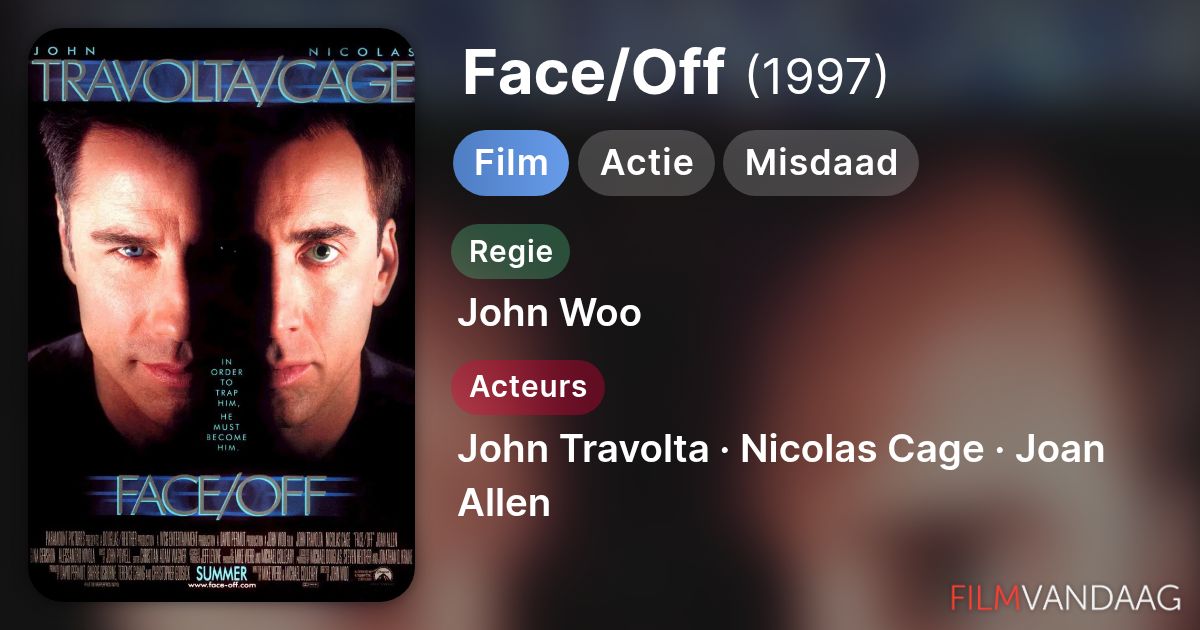 Face/Off (film, 1997) - FilmVandaag.nl
