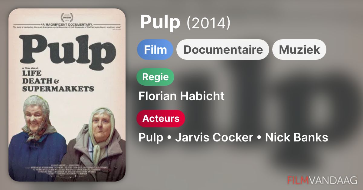 Pulp (film, 2014) - FilmVandaag.nl