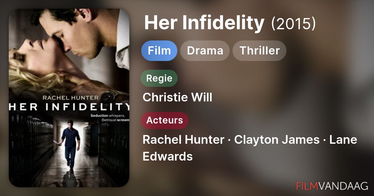 Her Infidelity Film 2015 Filmvandaag Nl