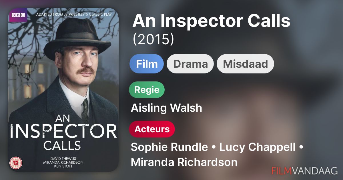An Inspector Calls (film, 2015) - FilmVandaag.nl