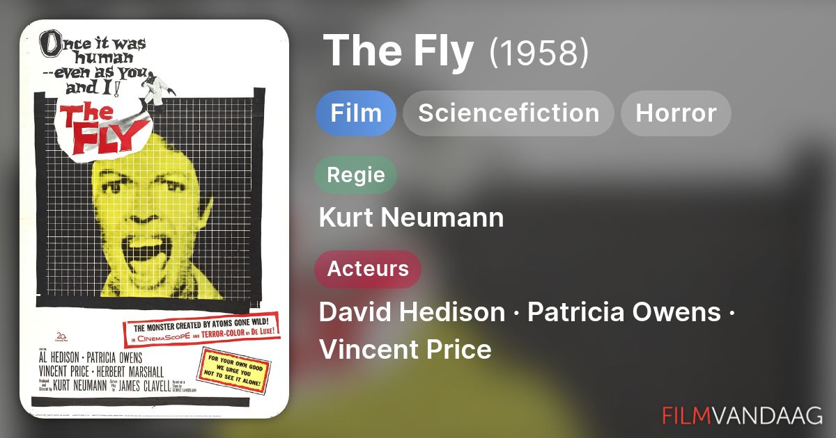 The Fly (film, 1958) - FilmVandaag.nl