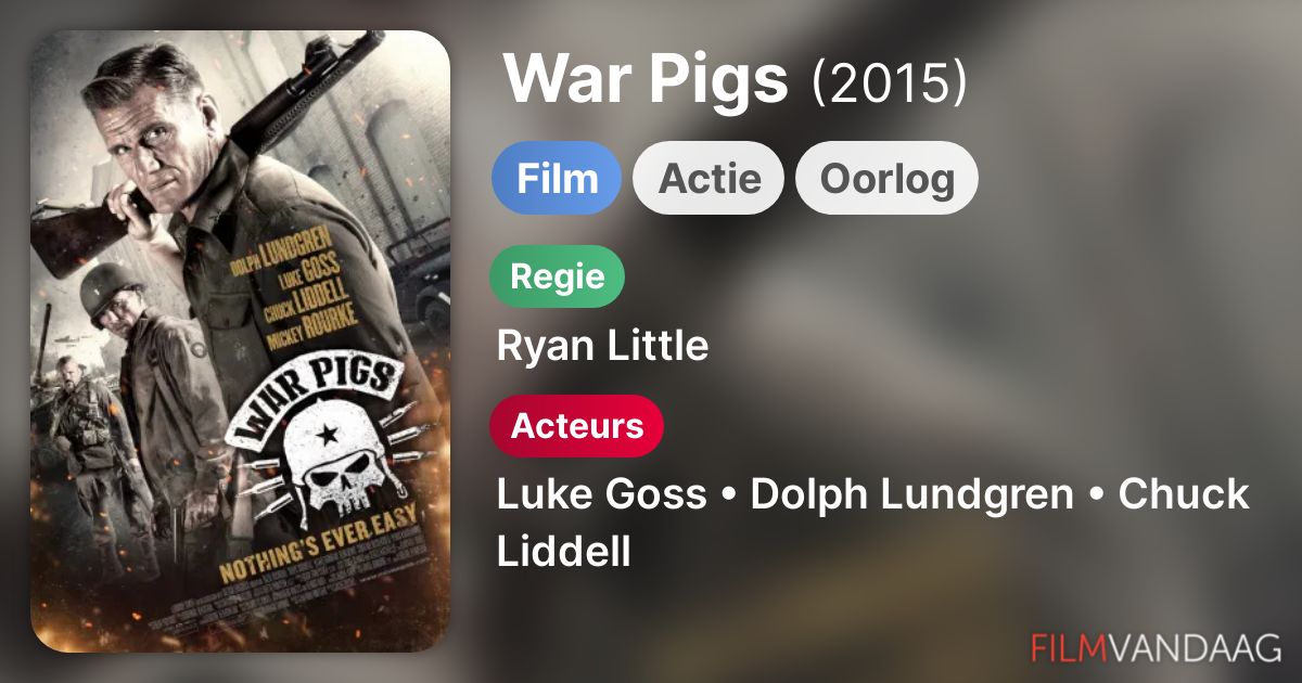 War Pigs (film, 2015) - FilmVandaag.nl