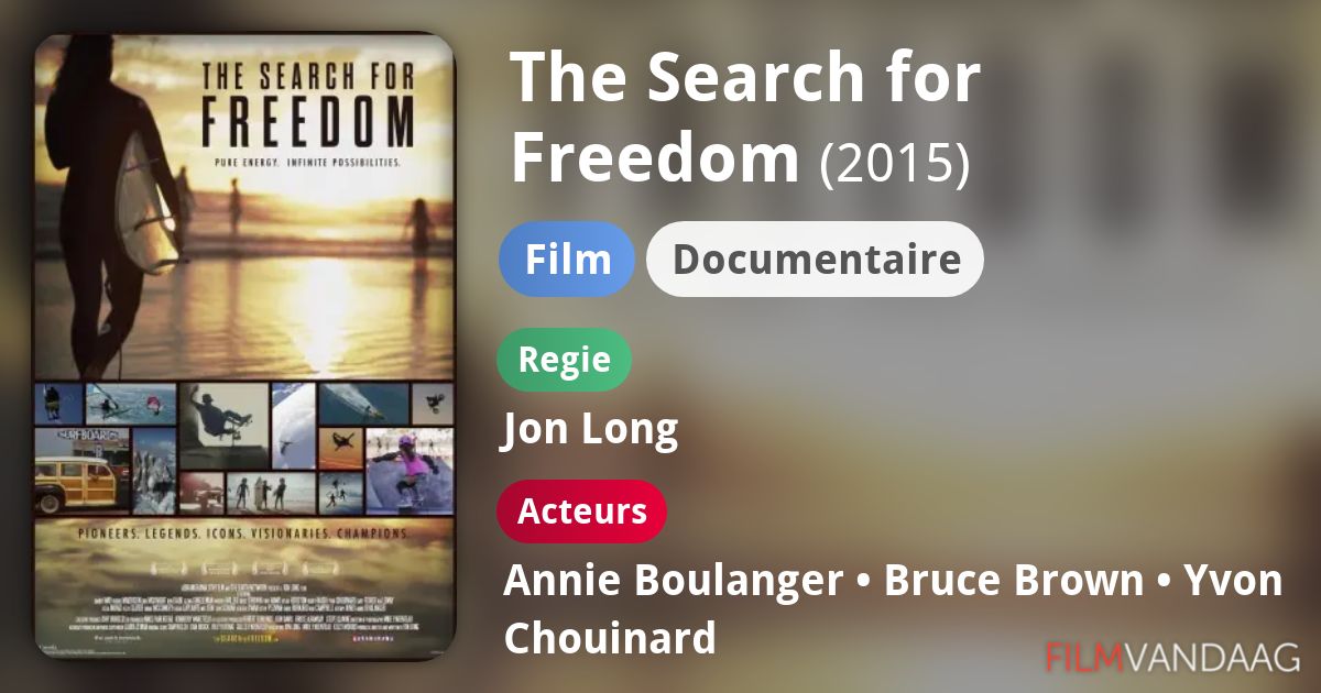 The Search for Freedom (film, 2015) - FilmVandaag.nl