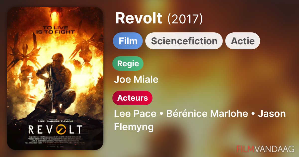 Revolt (film, 2017) - FilmVandaag.nl