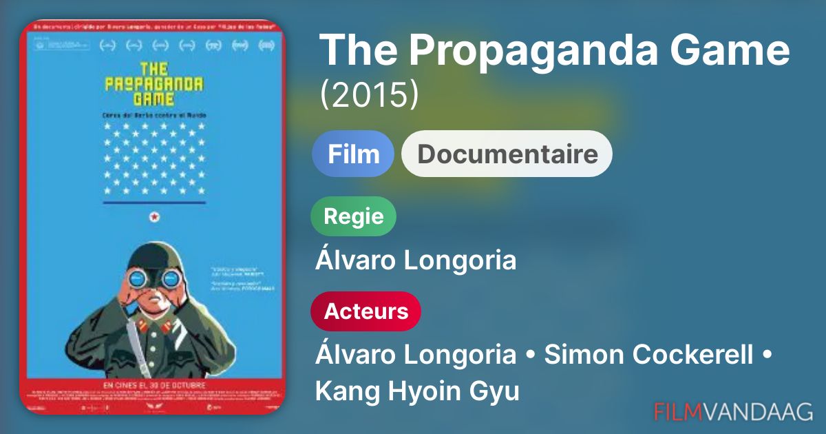 The Propaganda Game (film, 2015) - FilmVandaag.nl