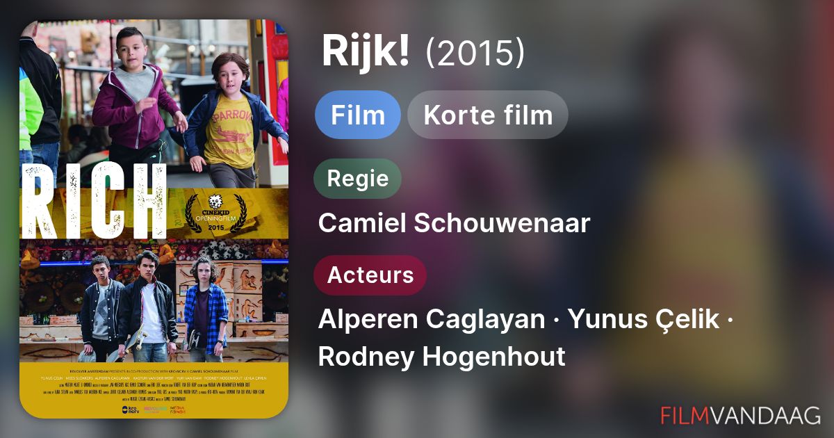 Rijk! (film, 2015) - FilmVandaag.nl