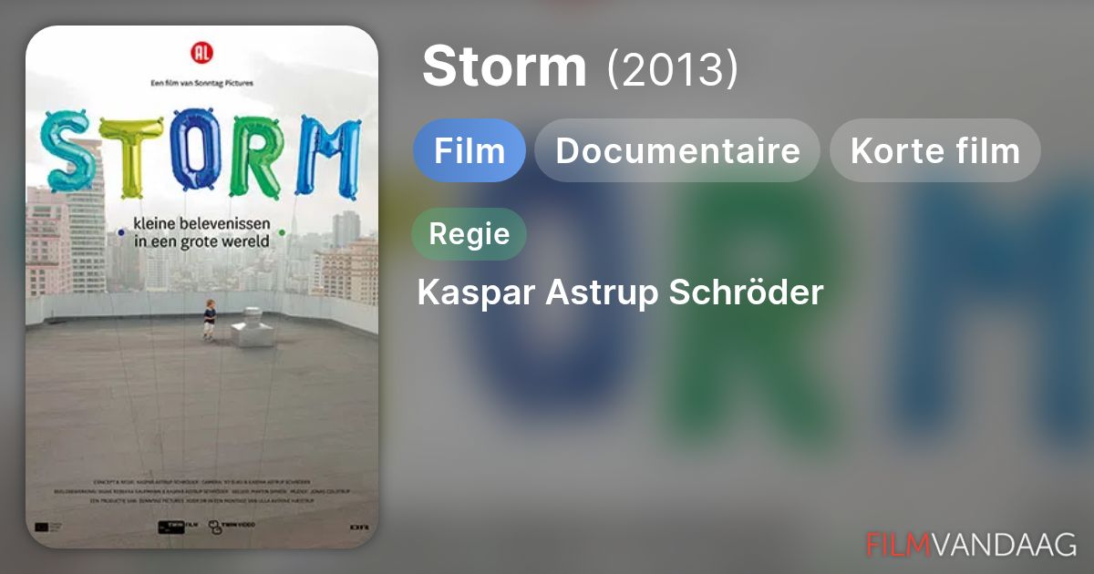Storm (film, 2013) - FilmVandaag.nl
