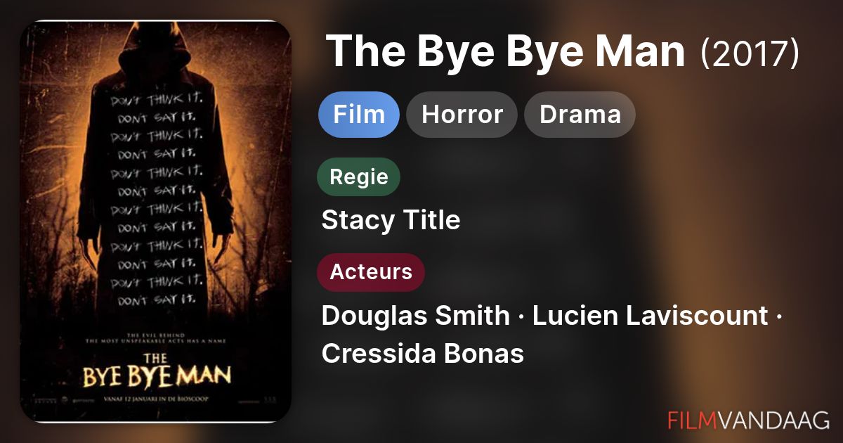 The Bye Bye Man (film, 2017) - FilmVandaag.nl