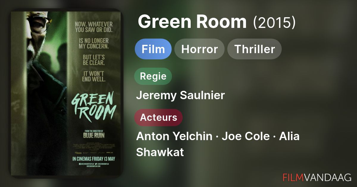 Green Room (film, 2015) - FilmVandaag.nl