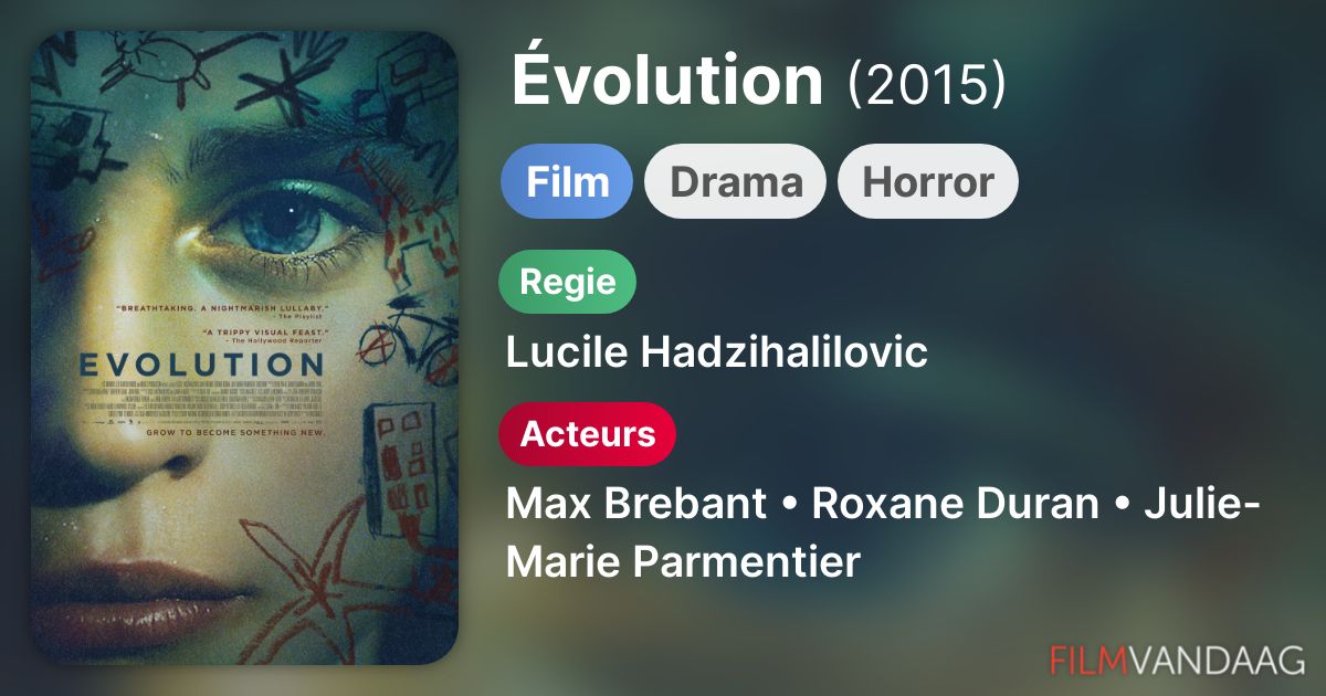 Évolution (film, 2015) - FilmVandaag.nl