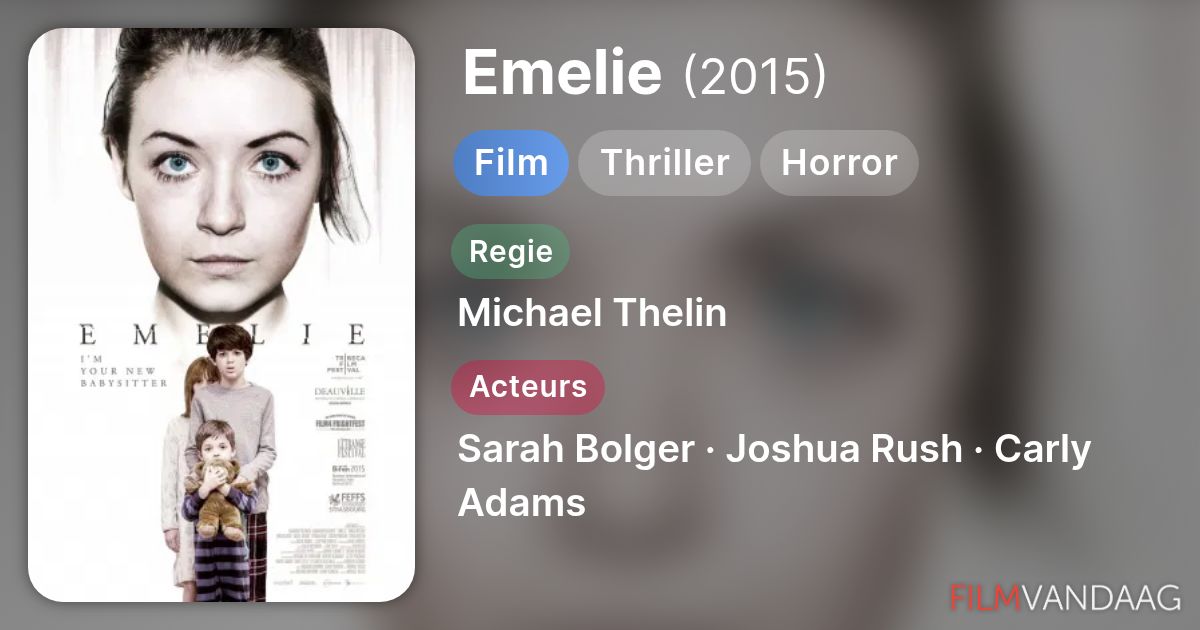 Emelie (film, 2015) - FilmVandaag.nl