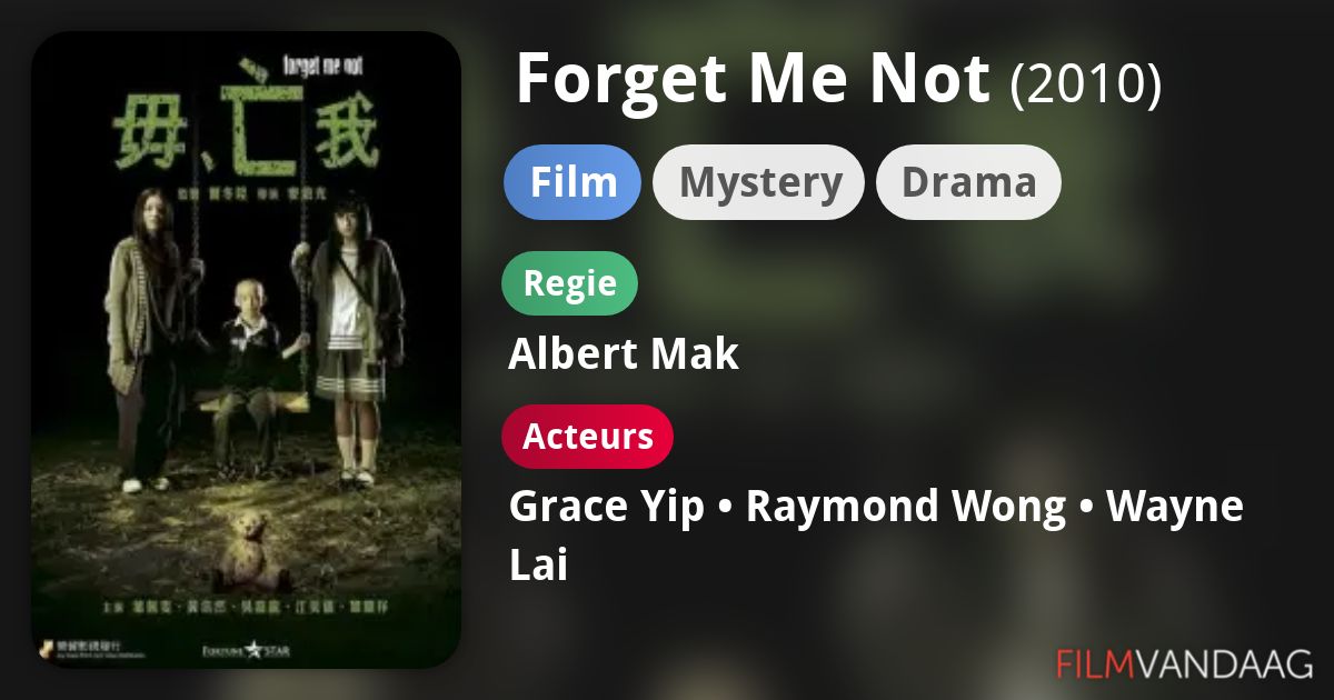 Forget Me Not (film, 2010) - FilmVandaag.nl