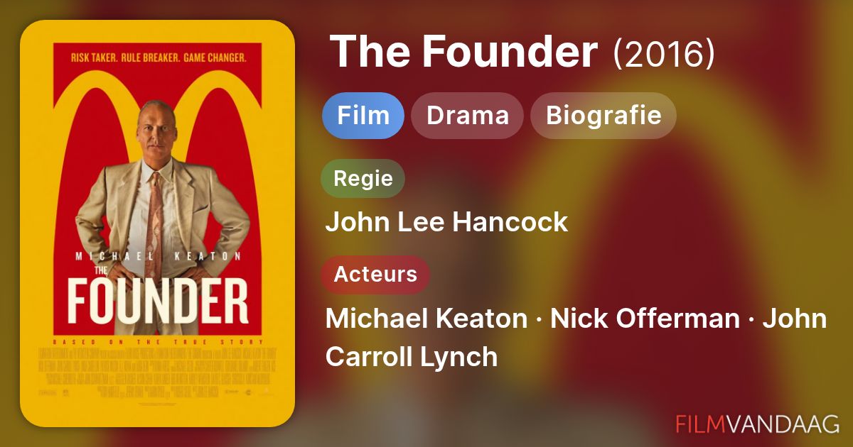 The Founder (film, 2016) - FilmVandaag.nl