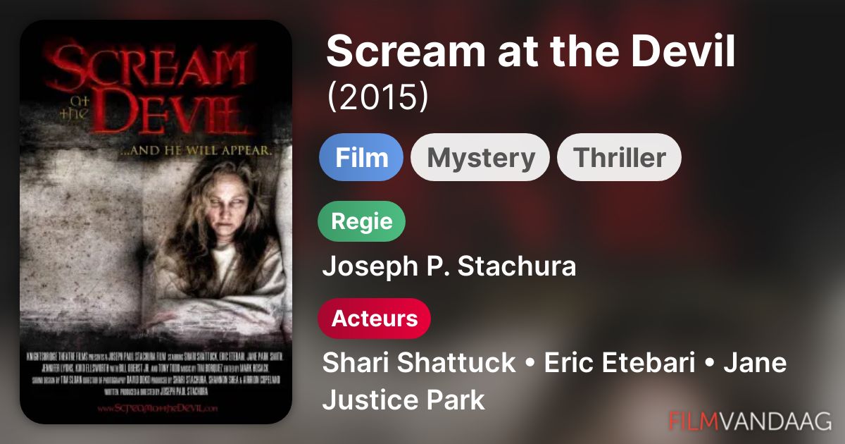 Scream at the Devil (film, 2015) - FilmVandaag.nl